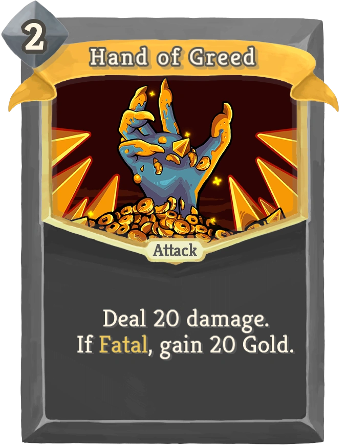 Hand of Greed | Slay the spire Wiki | Fandom