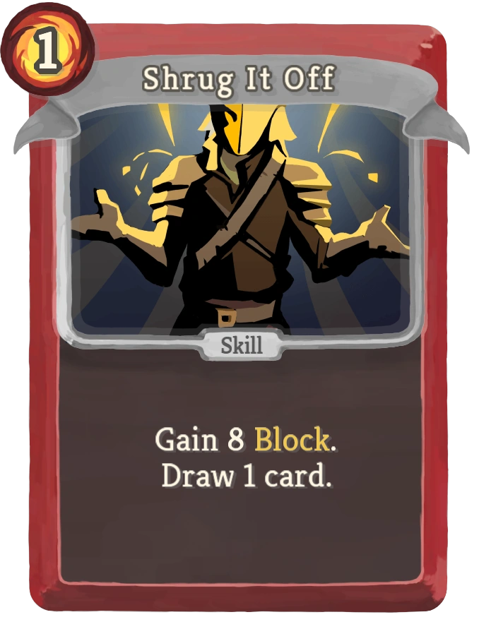 Shrug It Off | Slay the spire Wiki | Fandom