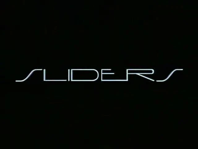 Sliders | Sliders Wiki | Fandom
