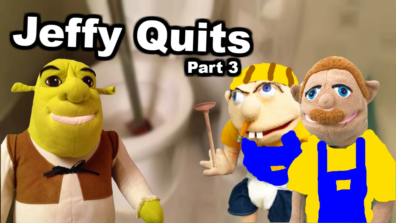Jeffy Quits: Part 3 | SML Fanon Wiki | Fandom