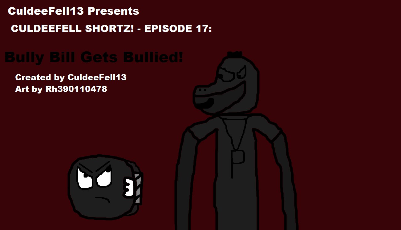 Bully Bill Gets Bullied! | SML Fanon Wiki | Fandom