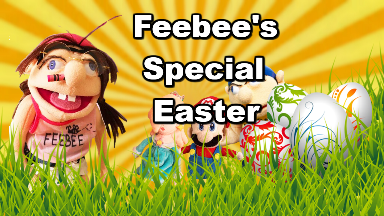 SML Movie: Feebee's Special Easter | SML Fanon Wiki | Fandom SML Movie: Feebee's Special Easter | SML Fanon Wiki | Fandom