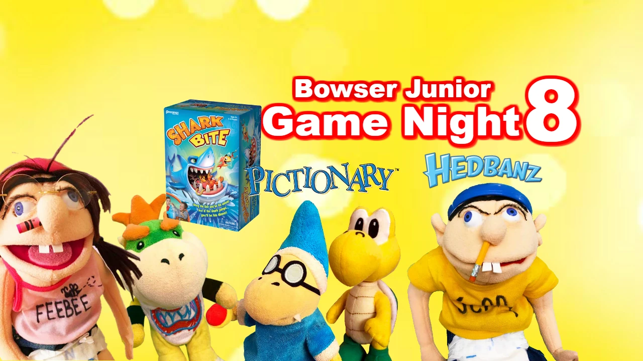 SML Movie: Bowser Junior's Game Night 8 | SML Fanon Wiki | Fandom