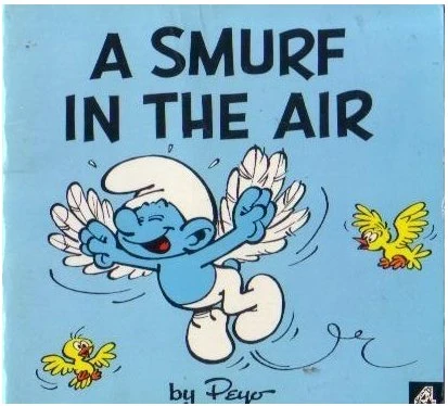 A Smurf In The Air | Smurfs Wiki | FANDOM powered by Wikia