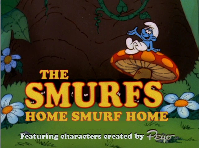 User blog:VicGeorge2K9/"The Smurfs: Home Smurf Home" | Smurfs Wiki ...