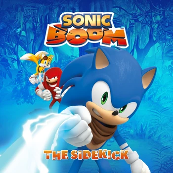 Sonic Boom: The Sidekick | Sonic News Network | FANDOM powered by Wikia