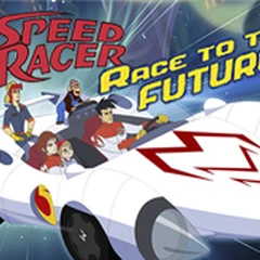 Speed Racer - Race to the Future | Speed Racer | Fandom