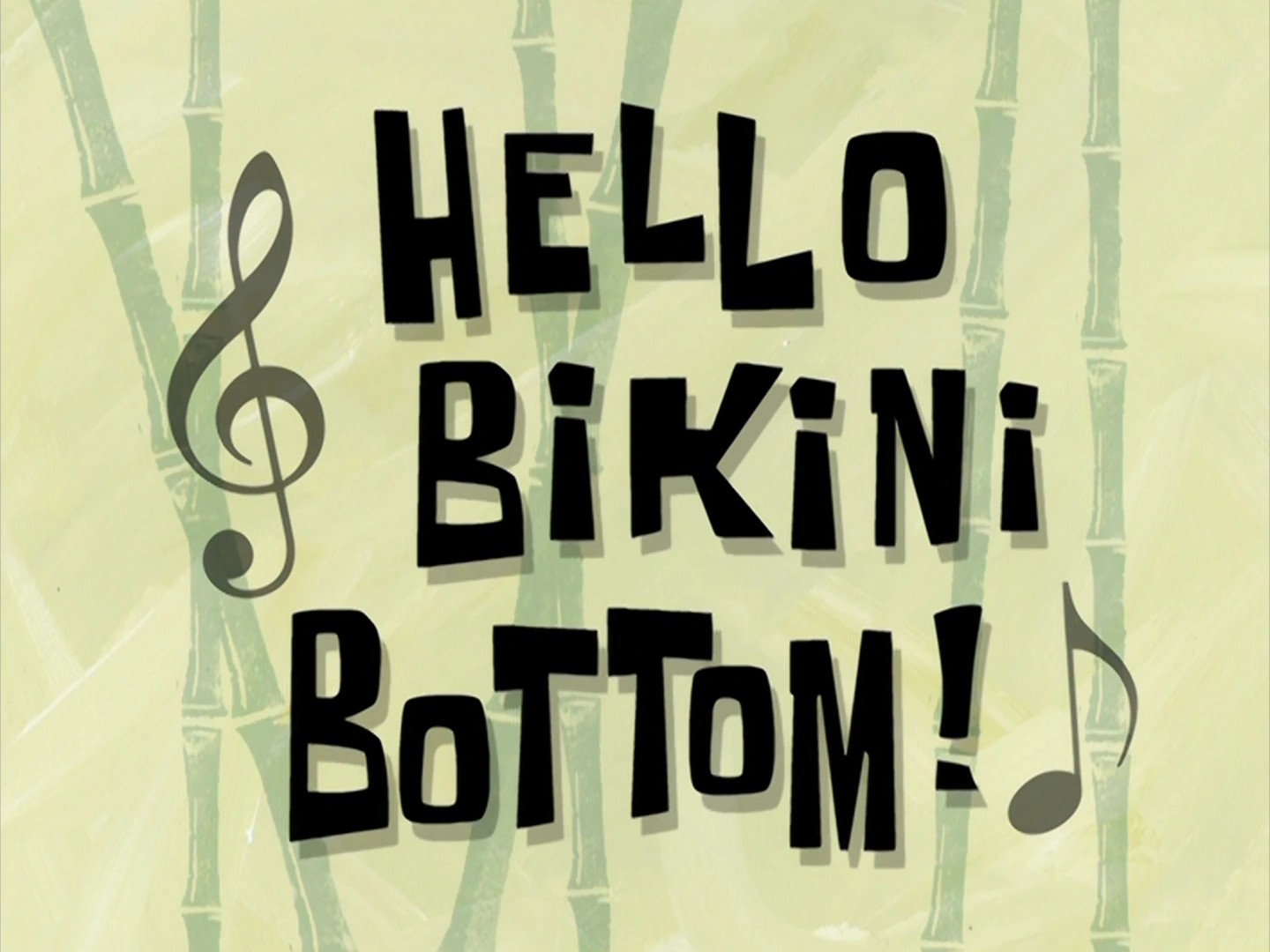Hello Bikini Bottom! | Encyclopedia SpongeBobia | Fandom