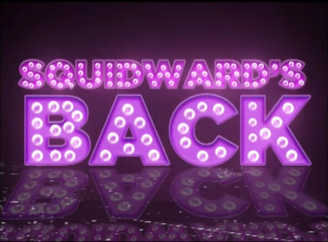 Squidward's Back | Encyclopedia SpongeBobia | Fandom