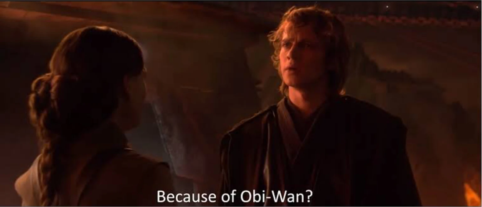 Because of Obi-Wan? | Star Wars Memes Wiki | Fandom