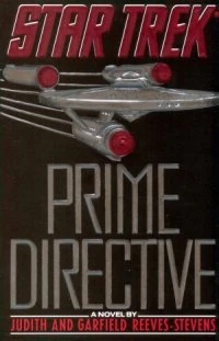 Prime Directive (novel) | Memory Beta, non-canon Star Trek Wiki | Fandom