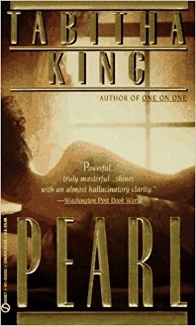 Pearl (novel) | Stephen King Wiki | FANDOM powered by Wikia