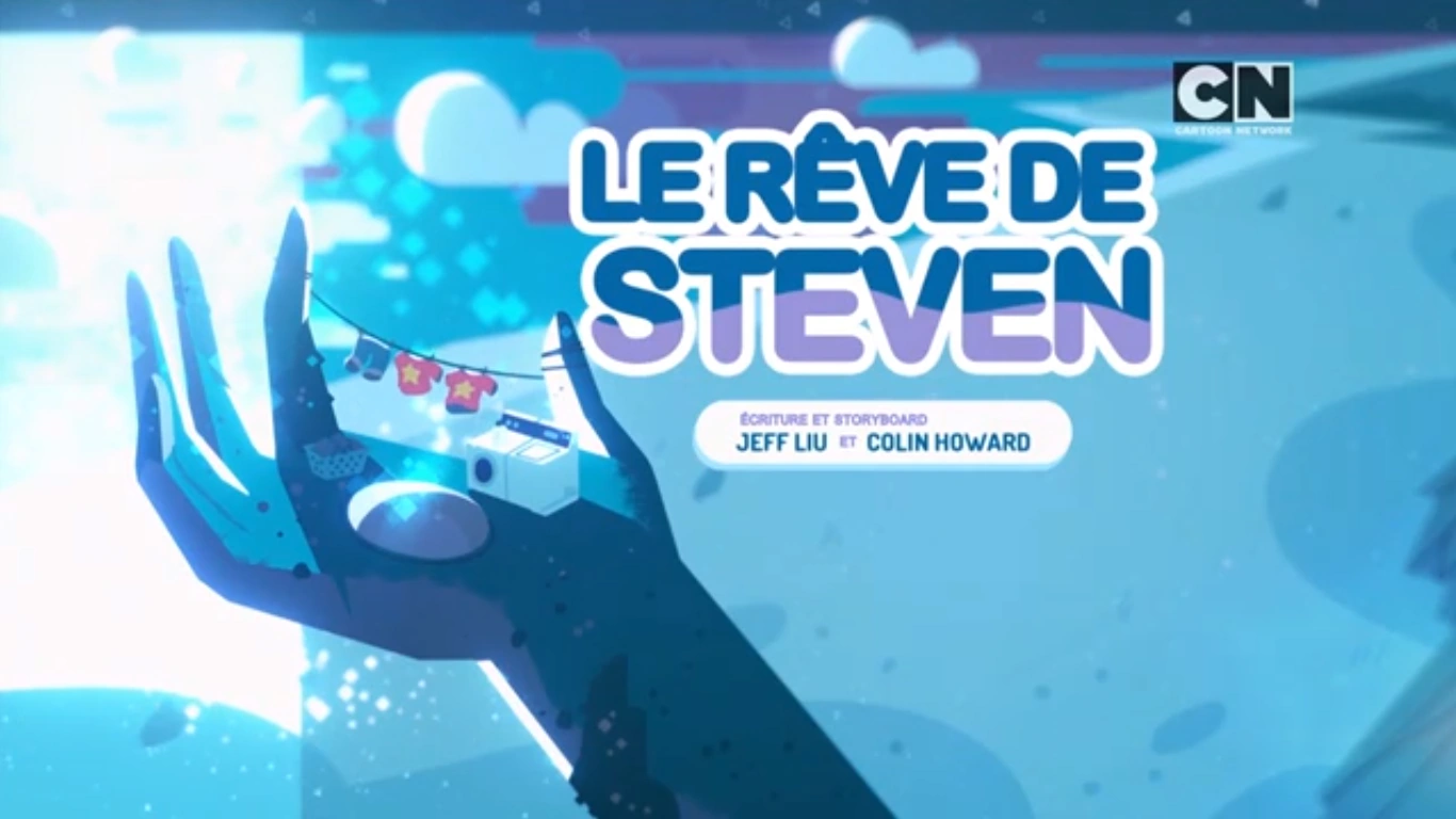 Le rêve de Steven | Wikia Steven Universe | Fandom