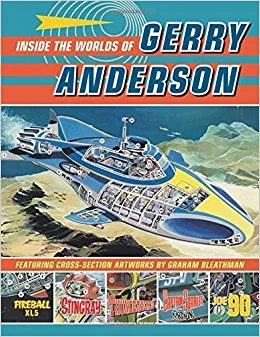 Inside the Worlds of Gerry Anderson | Stingray Wiki | Fandom