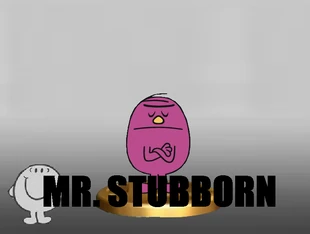 Mr. Stubborn | Super Smash Bros. Lawl Toon: Brother Location Wikia | Fandom