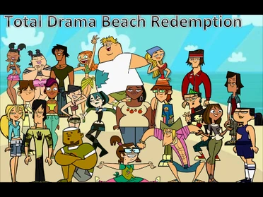 Total Drama: Beach Redemption | Total Drama Island Camp Wiki | Fandom