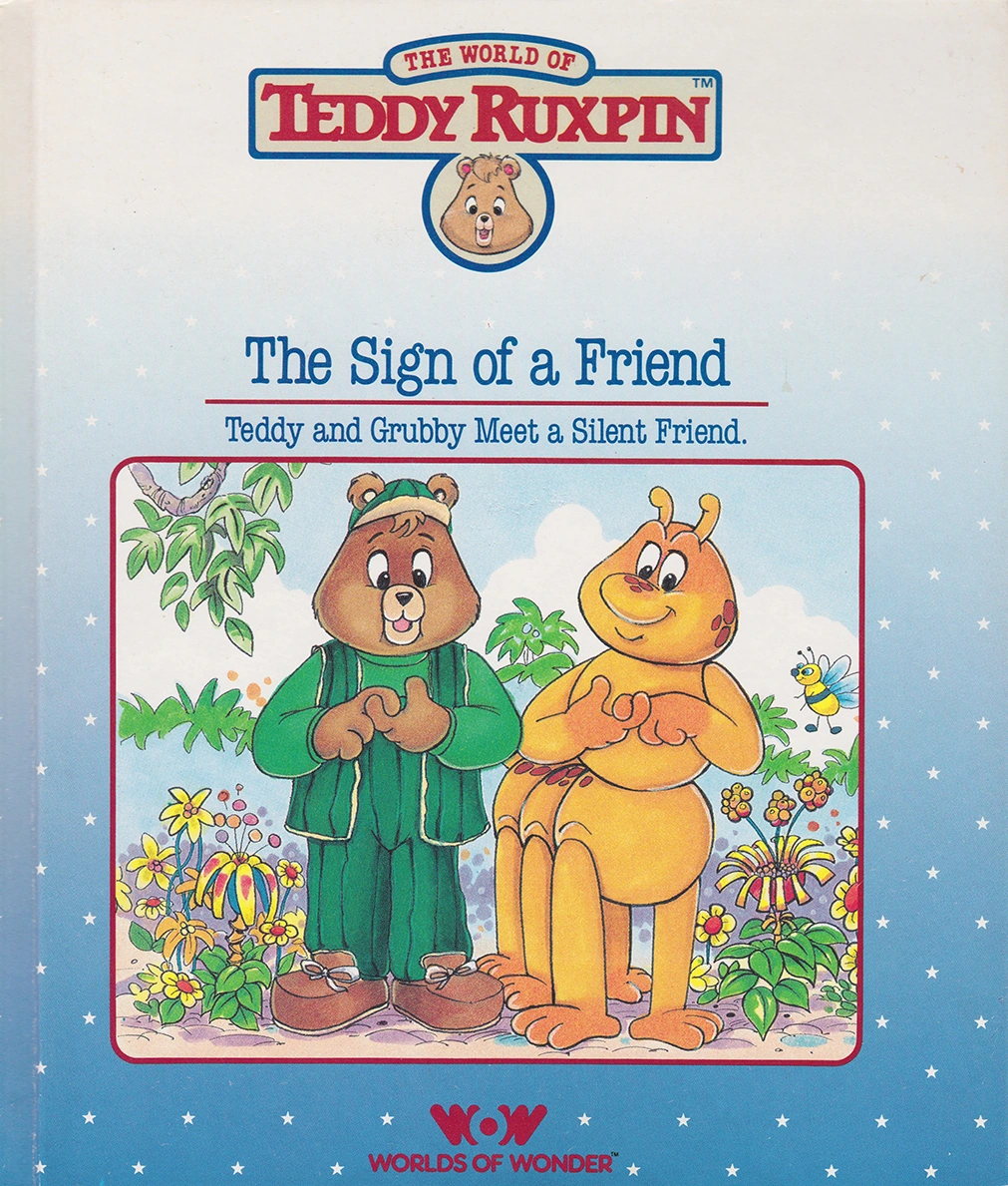 The Sign of a Friend | The Teddy Ruxpin Wiki | Fandom
