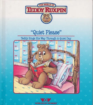 "Quiet Please" | The Teddy Ruxpin Wiki | Fandom