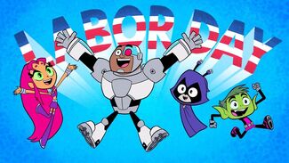 Labor Day | Teen Titans Go! Wiki | Fandom