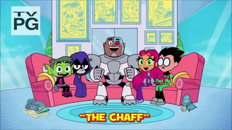 The Chaff | Teen Titans Go! Wiki | Fandom