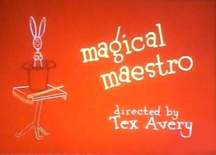 Magical Maestro | Tex Avery Wiki | Fandom