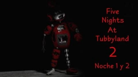Five Nights at Tubbyland 2 | The FNAF Fan Game Wikia | Fandom