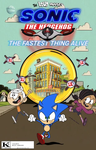 The Loud House's Sonic the Hedgehog: The Fastest Thing Alive | The Loud ...