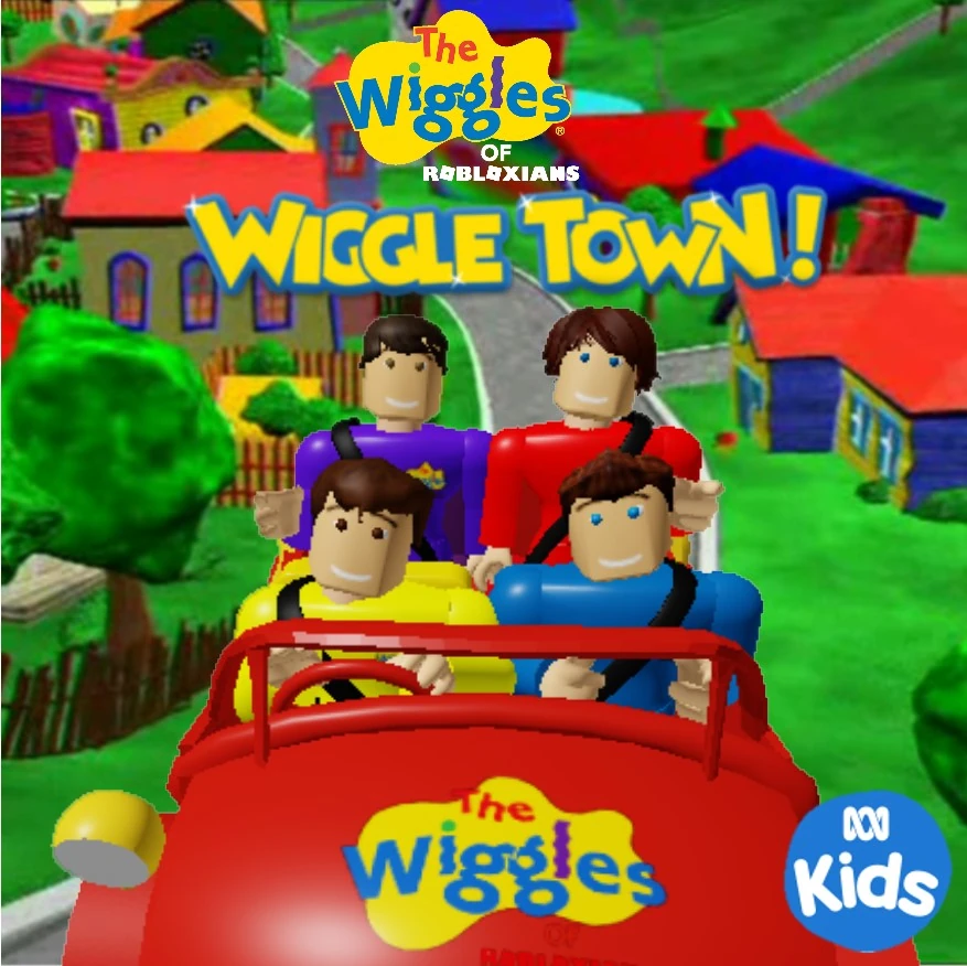 Wiggle Town! | The Wiggles Of Robloxians Wiki | Fandom