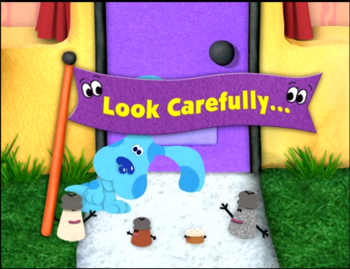 Look Carefully... | Blue's Clues Wiki | Fandom
