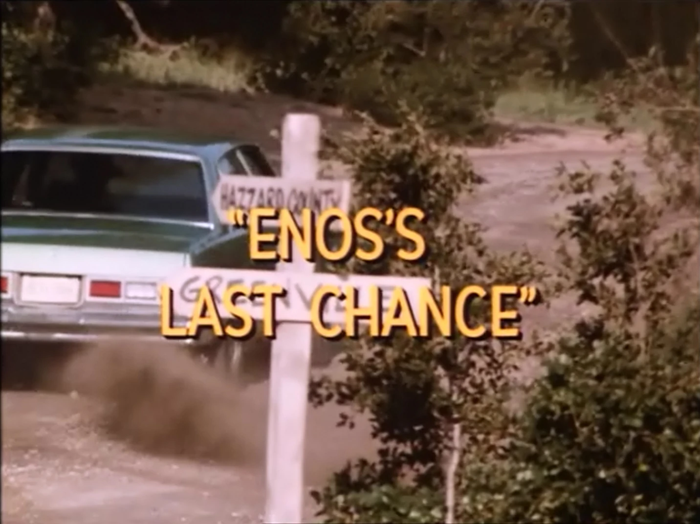 Enos's Last Chance | The Dukes of Hazzard Wiki | Fandom