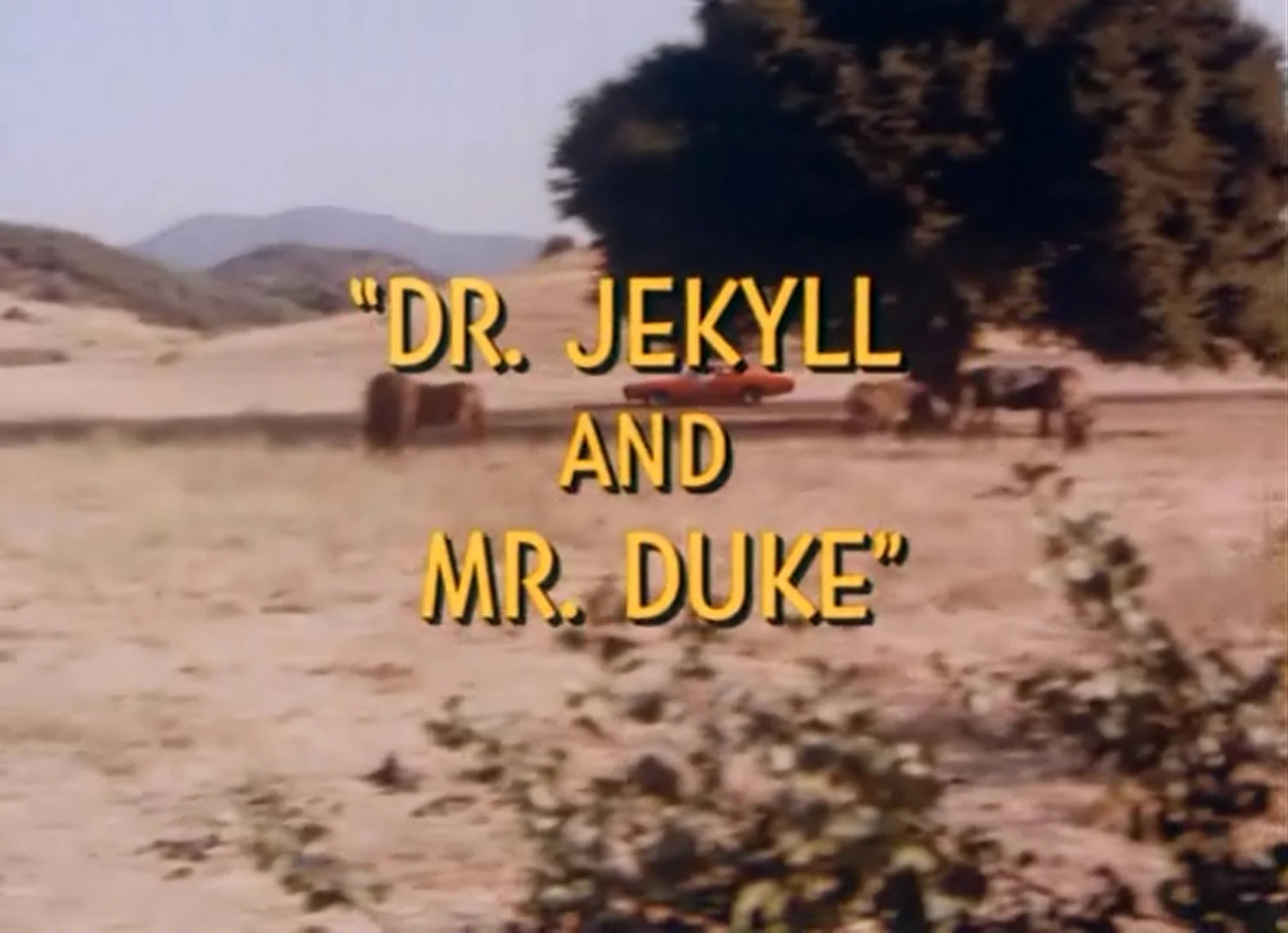 Dr. Jekyll and Mr. Duke | The Dukes of Hazzard Wiki | Fandom