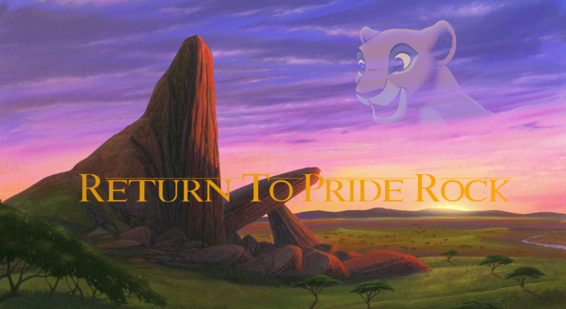 Return To Pride Rock | The Lion King Fanon Wiki | FANDOM powered by Wikia