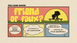 Friend or Faux? | The Loud House Encyclopedia | Fandom