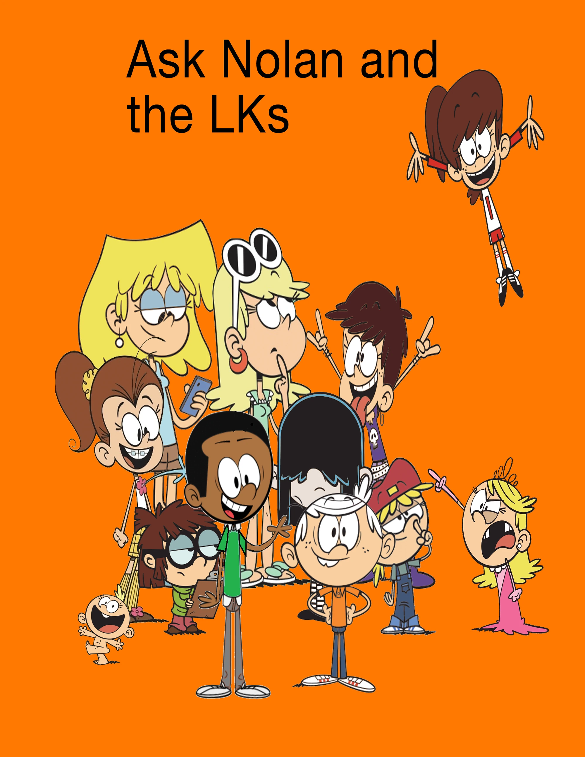 User blog:Thomperfan/Ask Nolan and the LKs | The Loud House Encyclopedia | Fandom