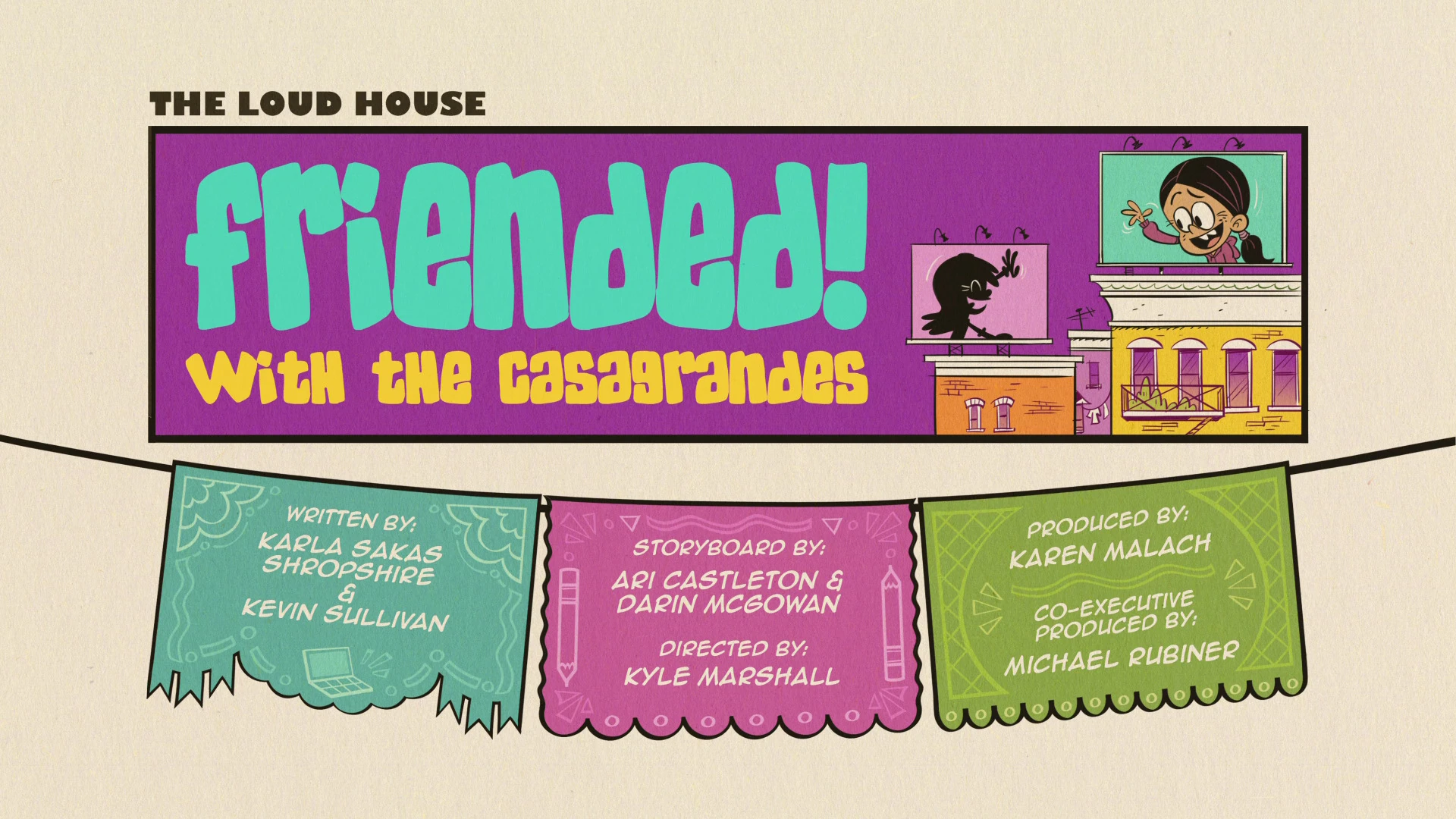 Friended! with the Casagrandes | The Loud House Encyclopedia | Fandom