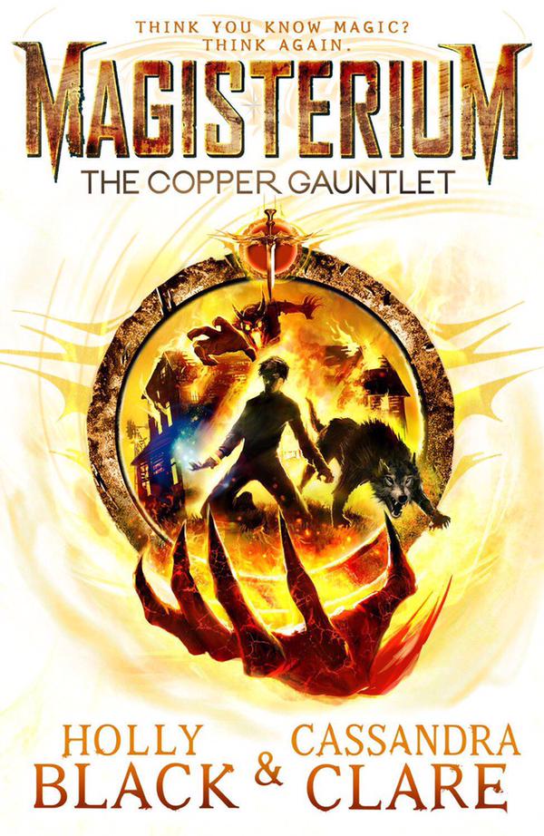 The Copper Gauntlet The Magisterium Wiki Fandom Powered By Wikia