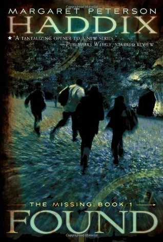 Found | The Missing Series Wiki | Fandom