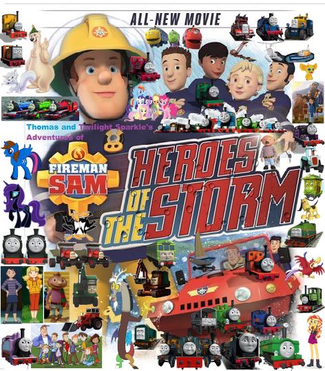 Thomas And Twilight Sparkles Adventures Of Fireman Sam Heroes Of The