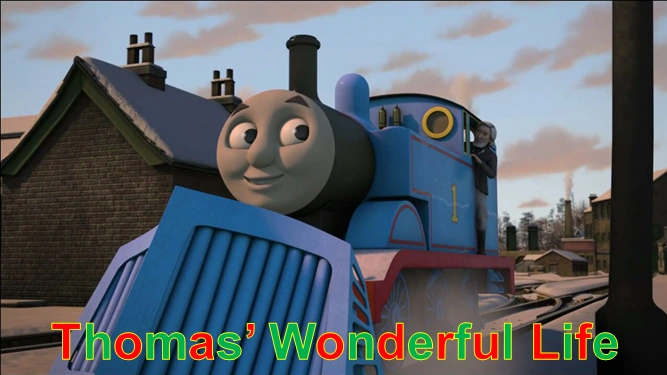 Thomas' Wonderful Life | Thomas Made up Characters and Episodes Wiki | Fandom