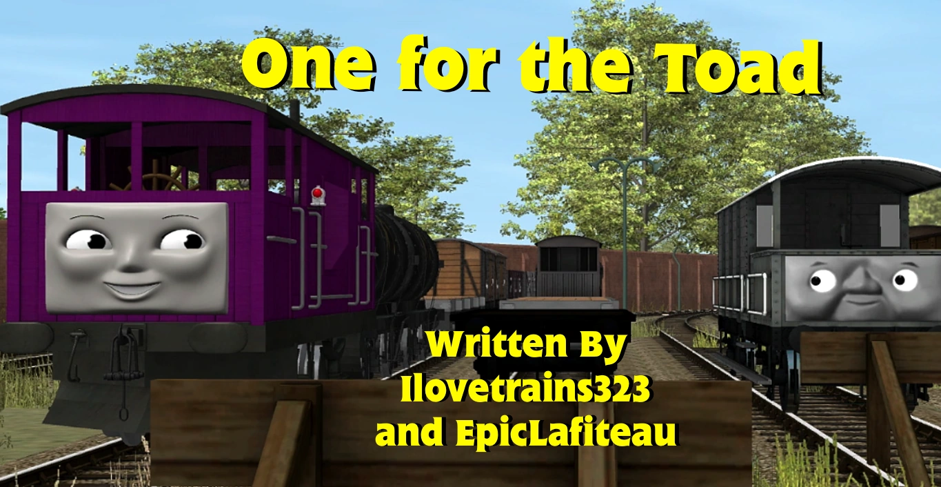 One for the Toad | Thomas:The Trainz Adventures Wiki | Fandom
