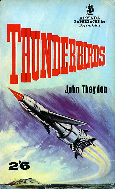 Thunderbirds 1966 Novel Thunderbirds Wiki Fandom Powered By Wikia
