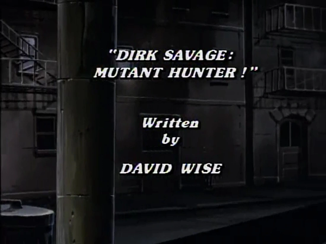 Dirk Savage: Mutant Hunter! | TMNTPedia | Fandom