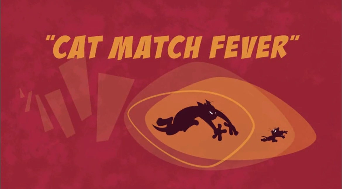 Cat Match Fever | Tom and Jerry Wiki | Fandom