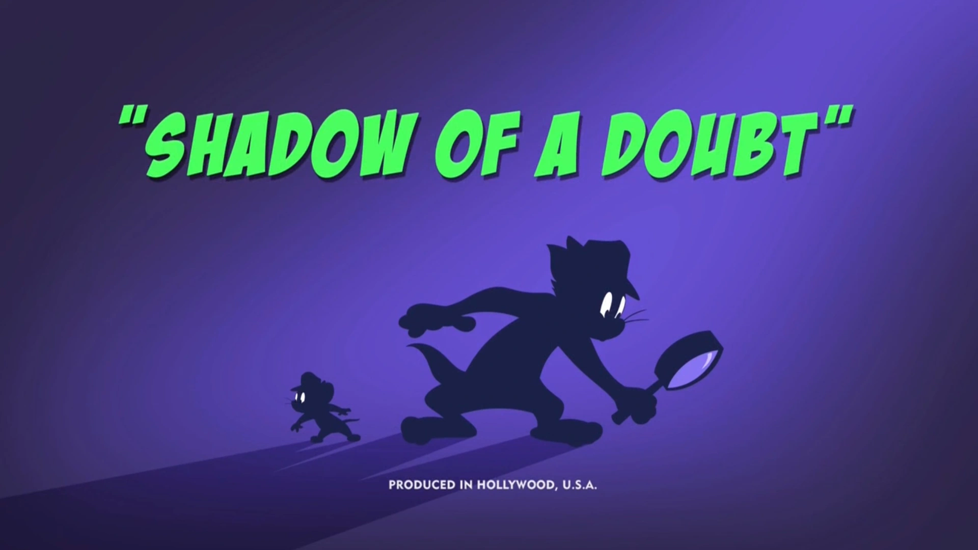 Shadow of a Doubt | Tom and Jerry Wiki | Fandom