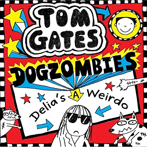 Delia's a Weirdo | Tom Gates Wiki | Fandom