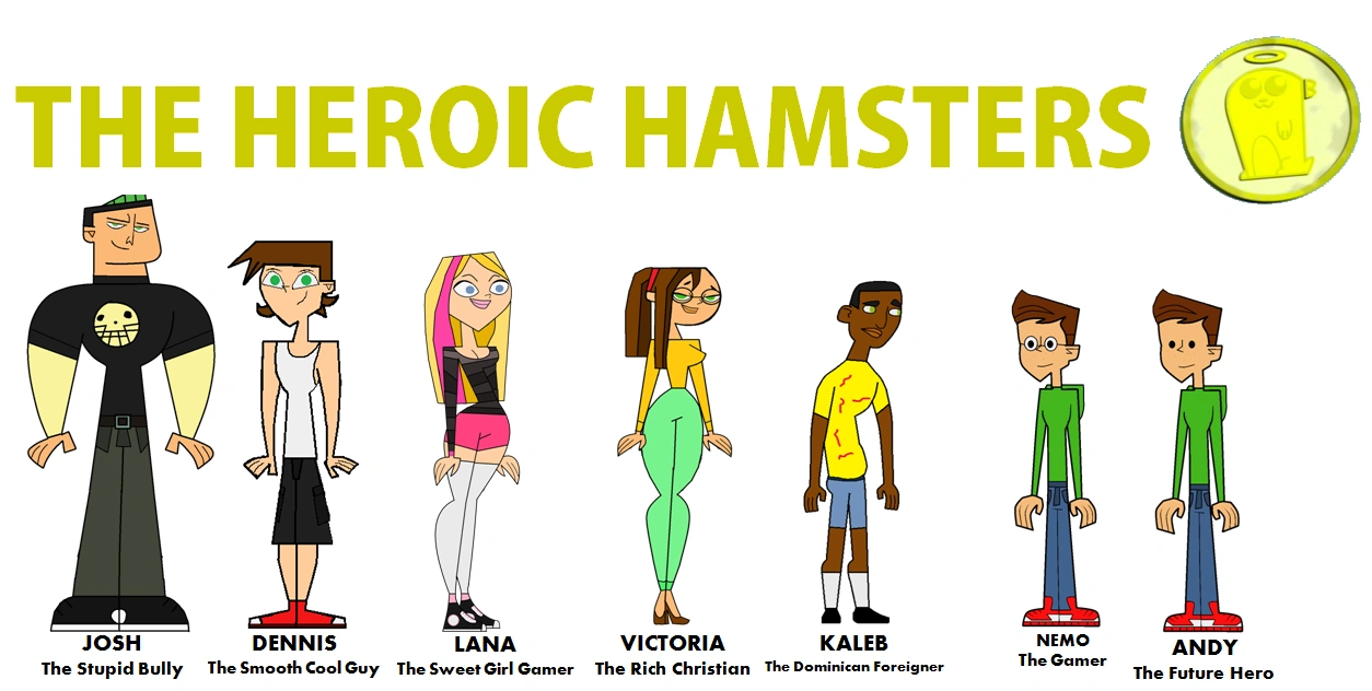 Heroic Hamsters | Total Drama Fanon Site Wiki | Fandom