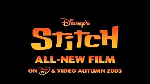 Stitch! The Movie (2003 VHS/DVD, UK) Trailer | Trailer Transcripts Wiki ...
