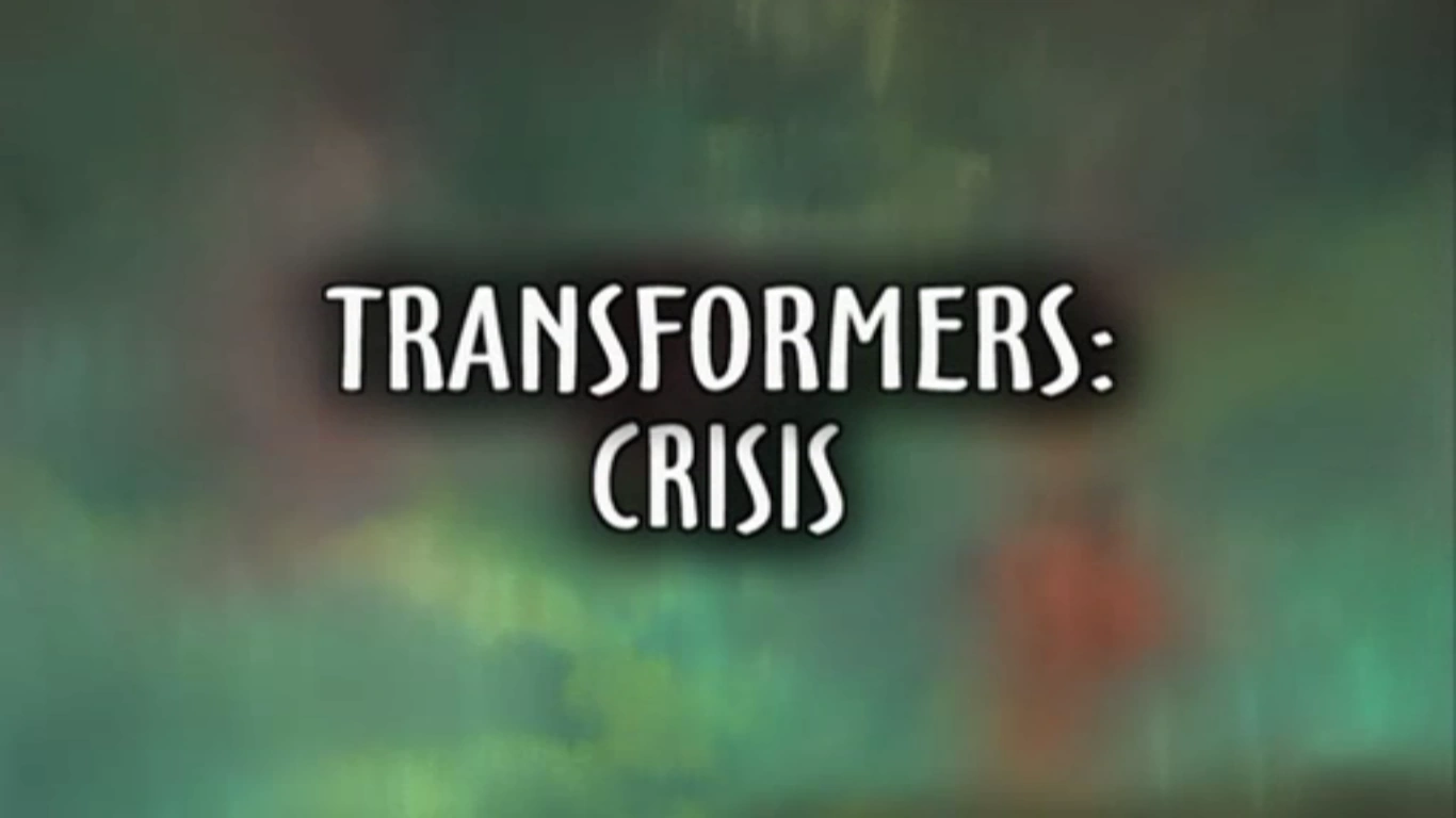 Crisis | Teletraan I: The Transformers Wiki | Fandom