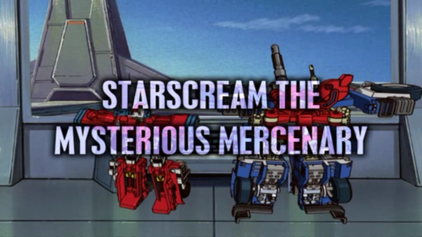 Starscream the Mysterious Mercenary | Teletraan I: The Transformers Wiki | Fandom