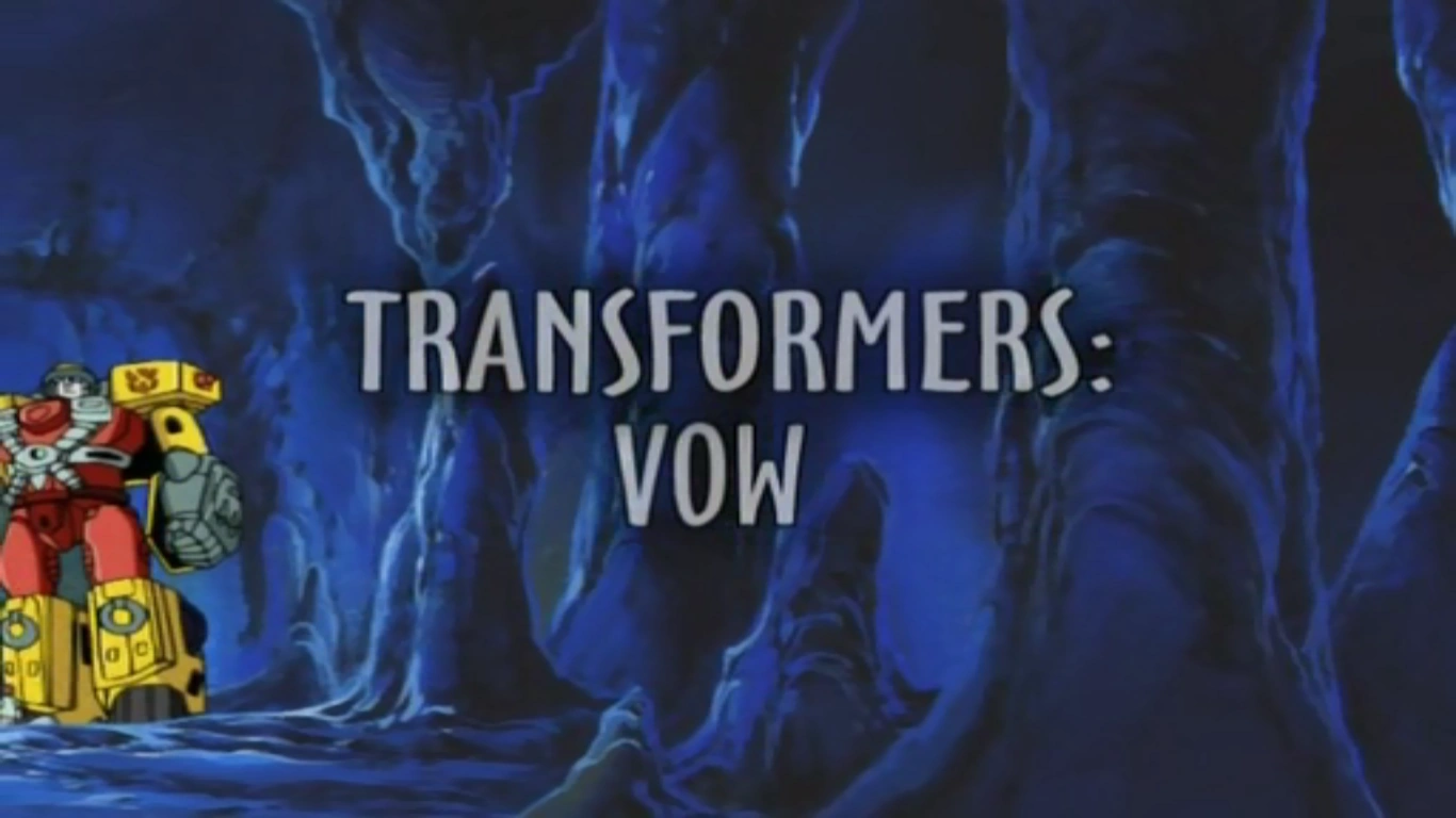 Vow | Teletraan I: The Transformers Wiki | Fandom